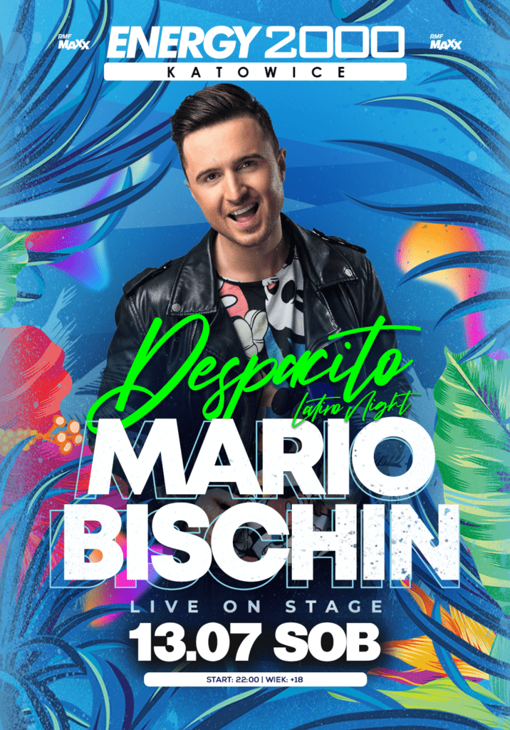 DESPACITO LATINO NIGHT ★ MARIO BISCHIN - sala dance - Energy2000 - Katowice