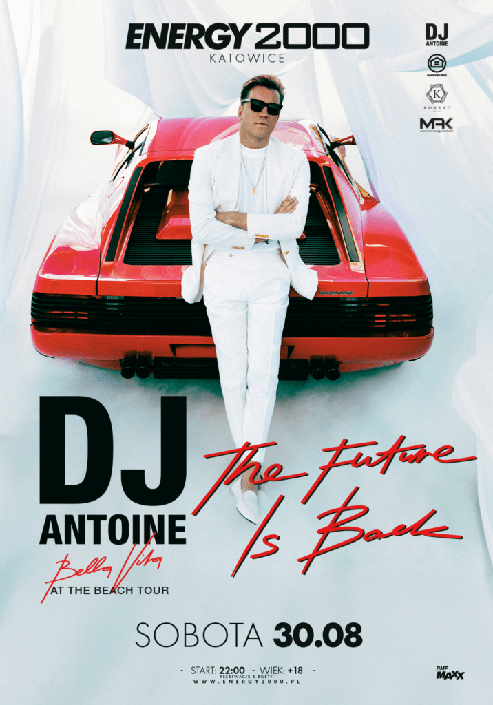DJ ANTOINE ★ THE FUTURE IS BACK ★ ENERGY 2000 KATOWICE - Energy2000 ...